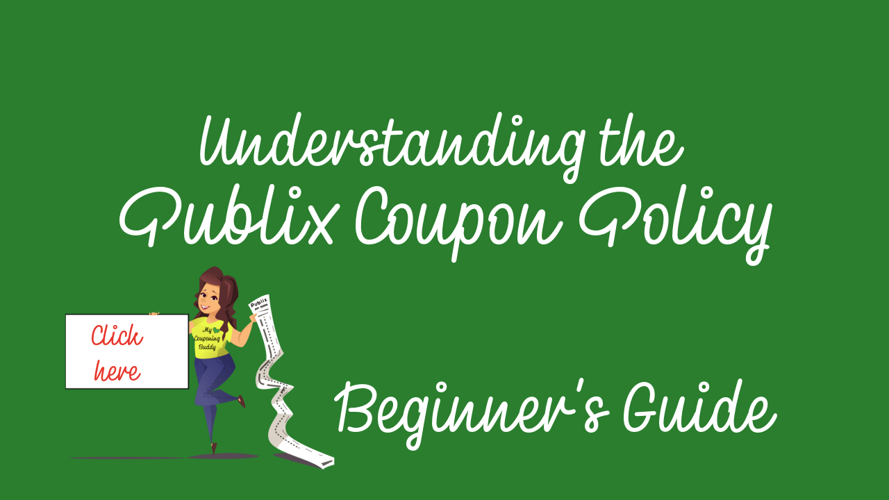 Publix Coupon Policy | My Publix Coupon Buddy